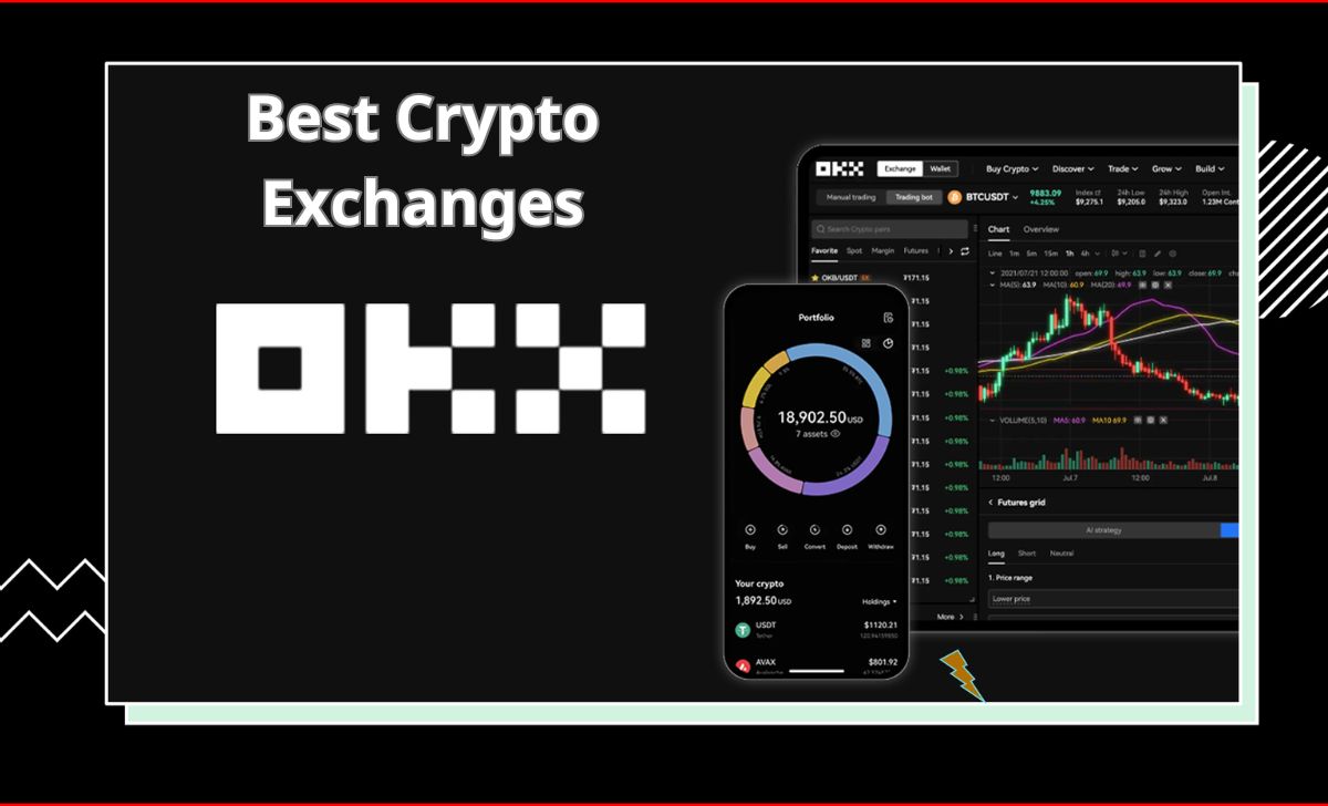 OKX - Best Cryptocurrency Rxchanges, Apps and Wallets