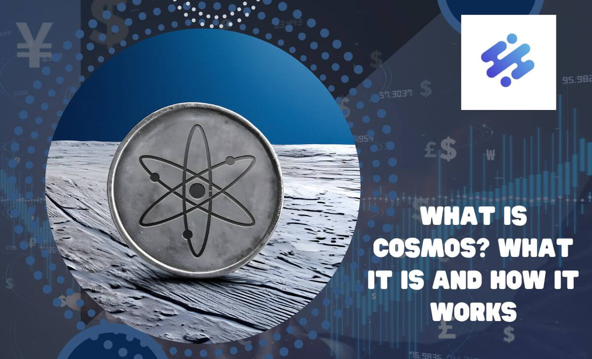 What is Cosmos? What it is and how it works - AZCoin
