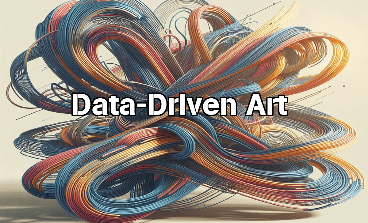 What is Data-Driven Art? Everything you need to know