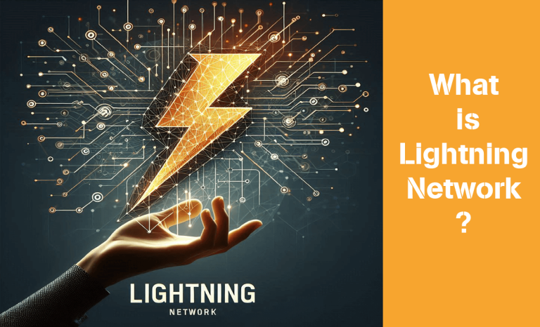 Lightning Network: What is it and how it works?